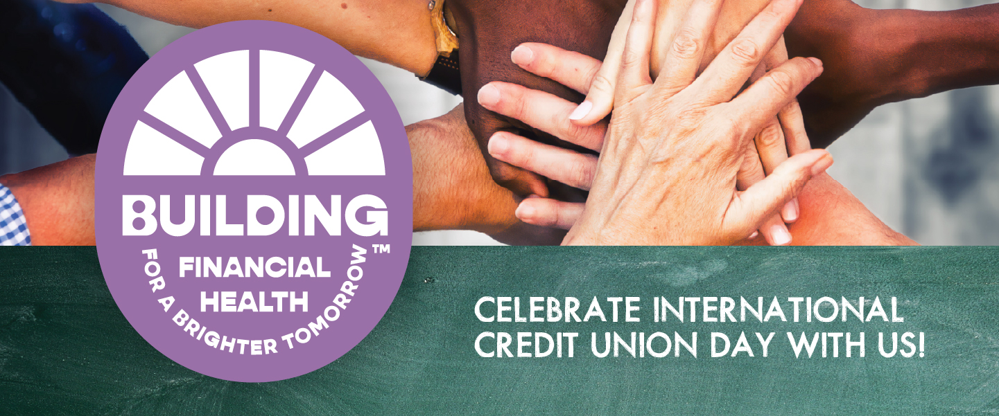 International Credit Union Day Celebrations | Educational Community ...